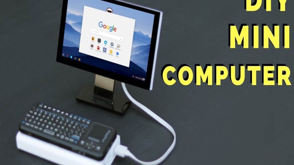 چگونه یک مینی کامپیوتر را در خانه خود بسازیم!