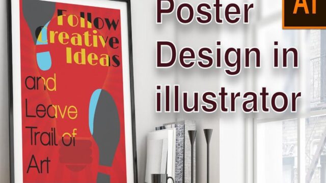 آموزش خلاقانه طراحی پوستر در برنامه ایلوستریتور (Illustrator)
