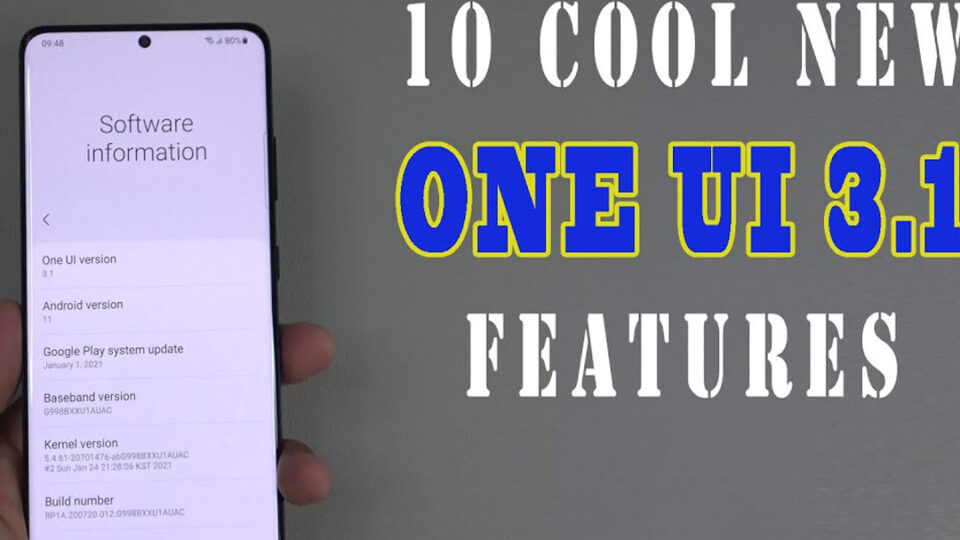 نگاهی به 10 ویژگی برتر و جالب رابط کاربری One UI 3.1 جدید سامسونگ