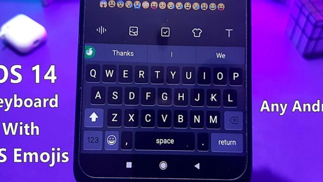 نحوه نصب صفحه کلید iOS 14 در اندروید همراه با ایموجی های iOS